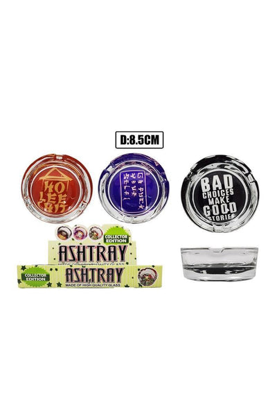 ASHTRAY - ASH148 SAYINGS – Cloud 9 Smoke Shop Australia
